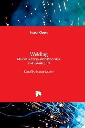 10 Best Welding Process For Fabrication Compared